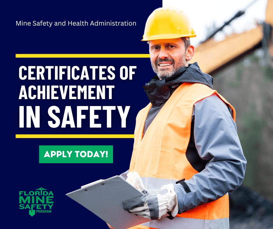 Certificates of Achievement in Safety – Florida Mine Safety